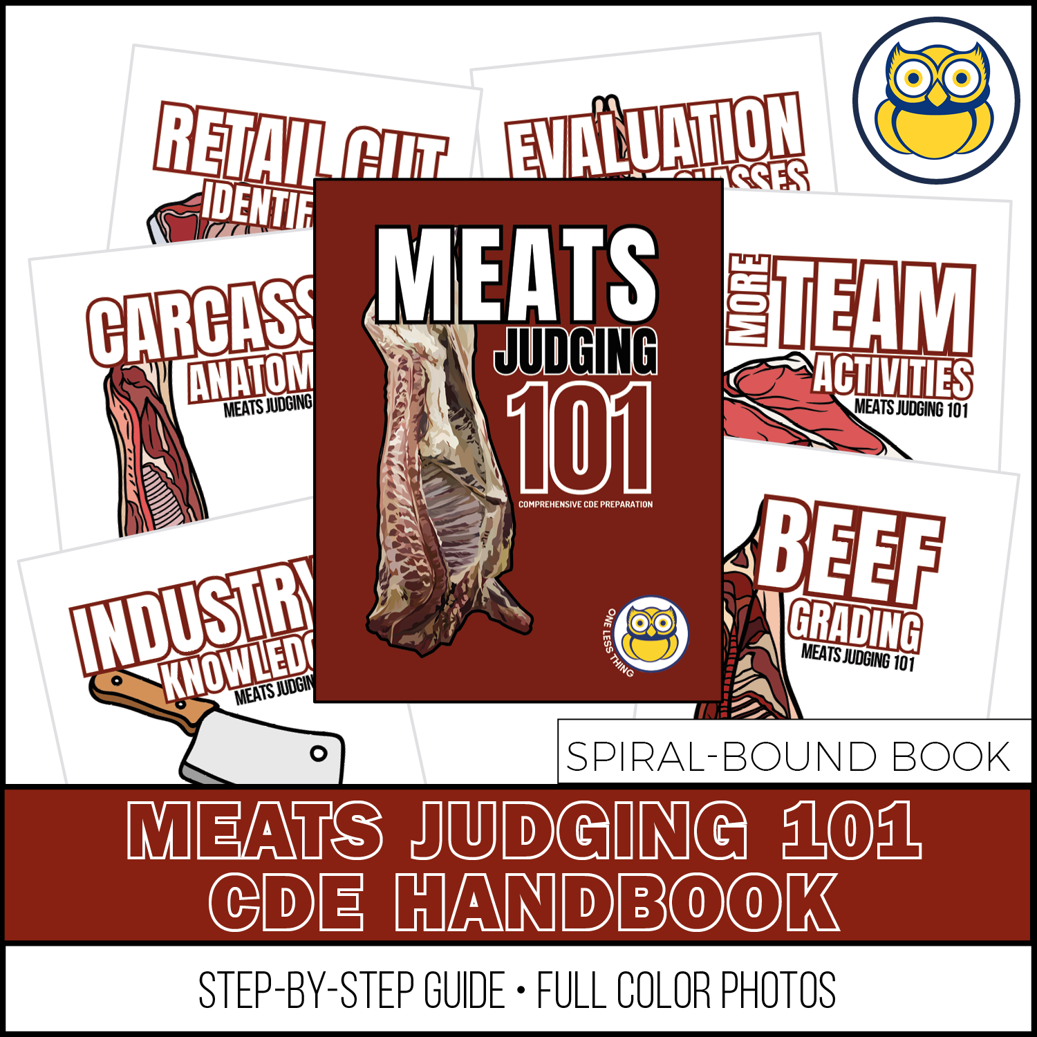 Meats Judging 101 CDE Handbook, SPIRAL-BOUND BOOK – One Less Thing