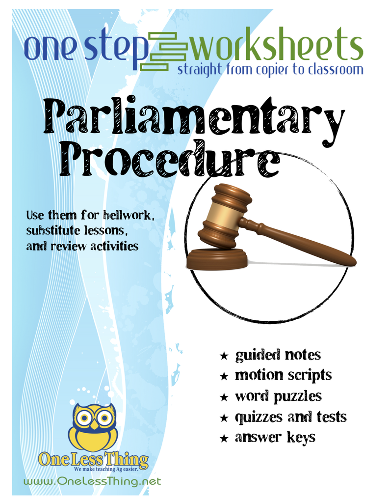 Parliamentary Procedure, One Step Worksheet Downloads – One Less Thing